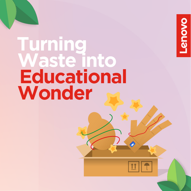 Turning packaging waste into educational wonder with Lenovo - Bett ...