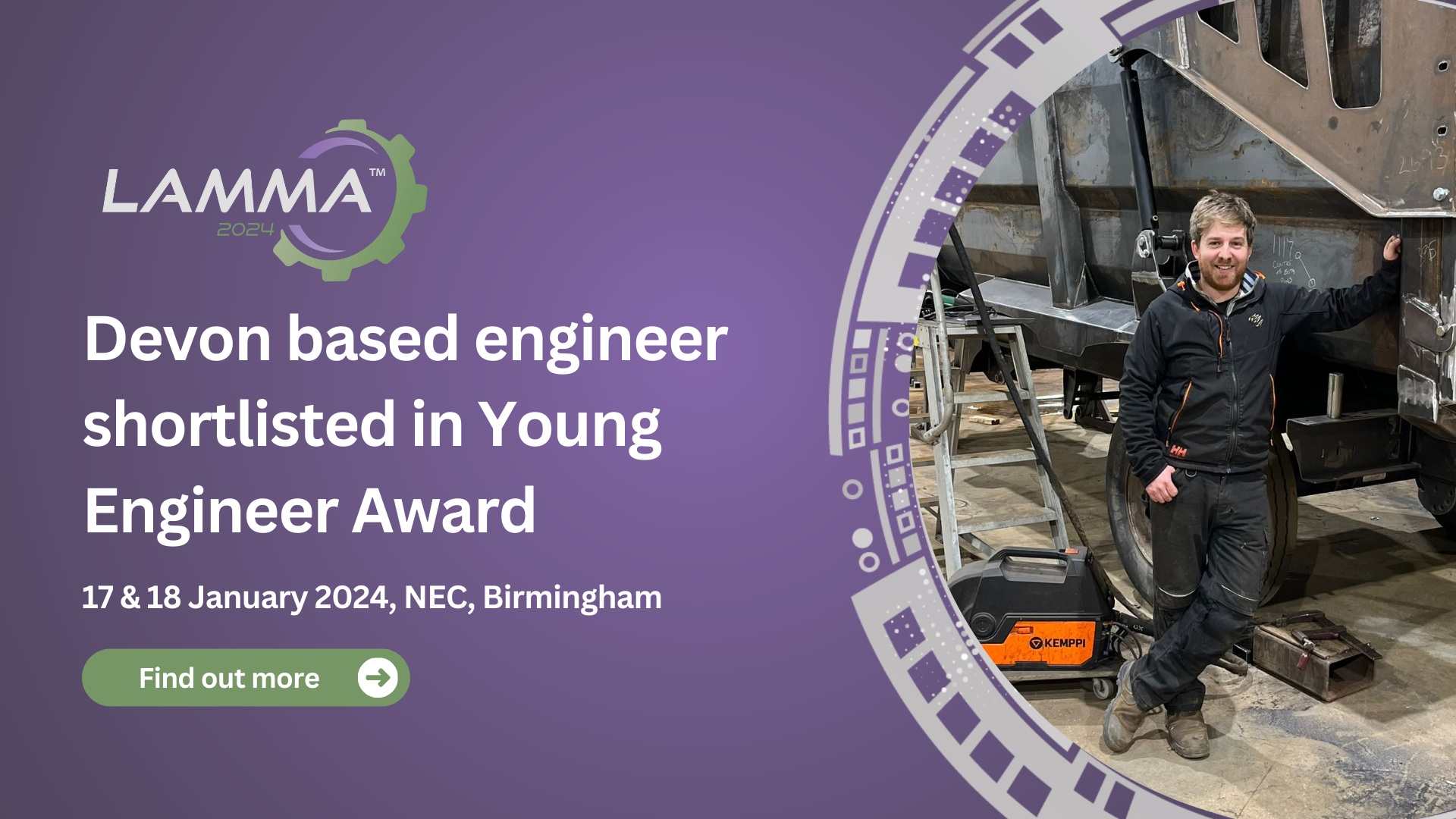 Devon based engineer shortlisted in Young Engineer Award - Lamma Show