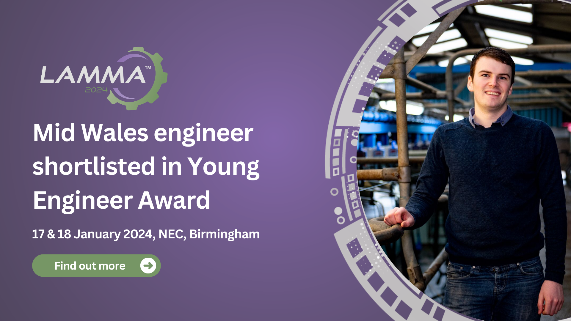 Mid Wales engineer shortlisted in Young Engineer Award - Lamma Show