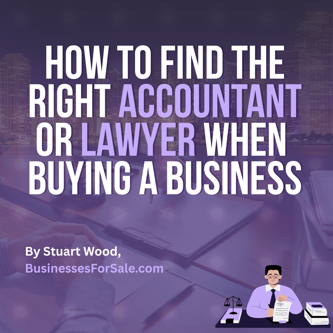How to Find the Right Accountant or Lawyer When Buying a Business - The ...