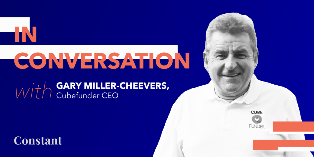 Interview with Cubefunder founder and CEO, Gary Miller-Cheevers - The ...