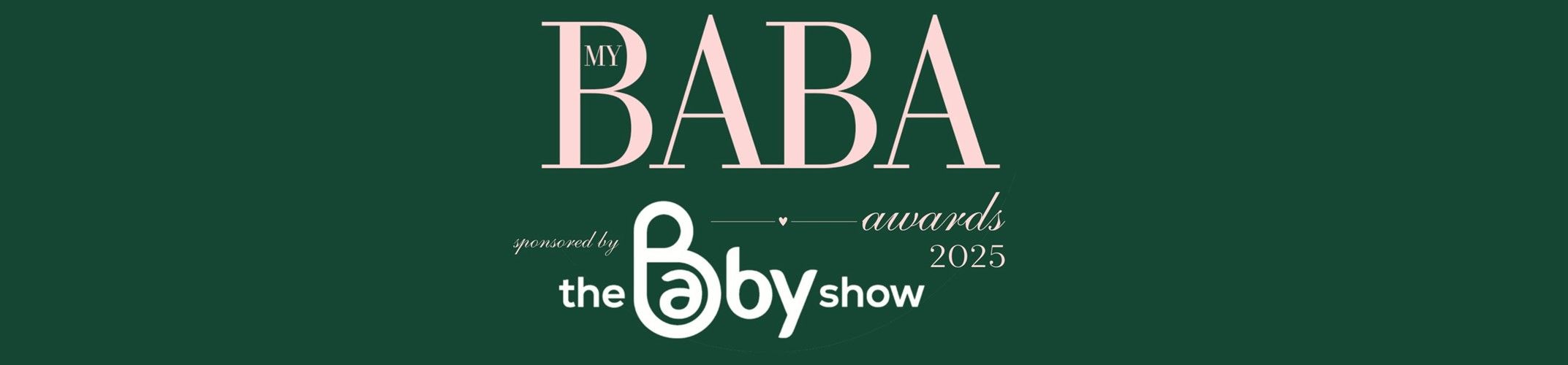 My Baba Launches the 2025 My Baba Awards sponsored by The Baby Show ...