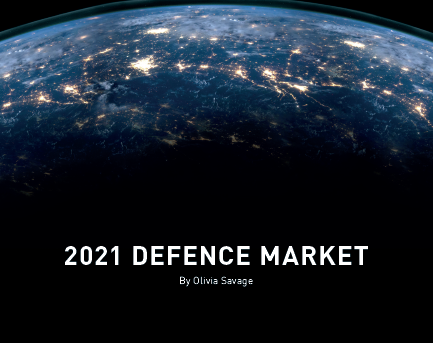 2021 Defence Market Report - Clarion Defence & Security