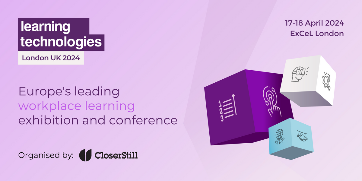 Learning Technologies Conference | 23 - 24 April 2025