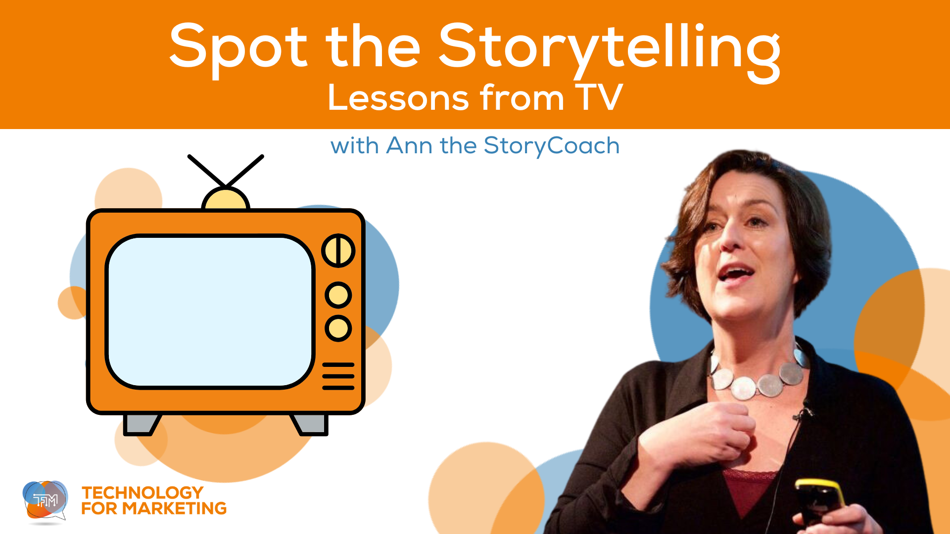 Spot the Storytelling: Lessons from TV Drama - Technology for Marketing ...