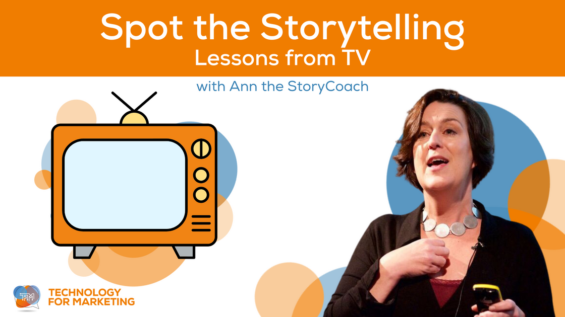 Spot the Storytelling: Lessons from TV Drama - Technology for Marketing 2025