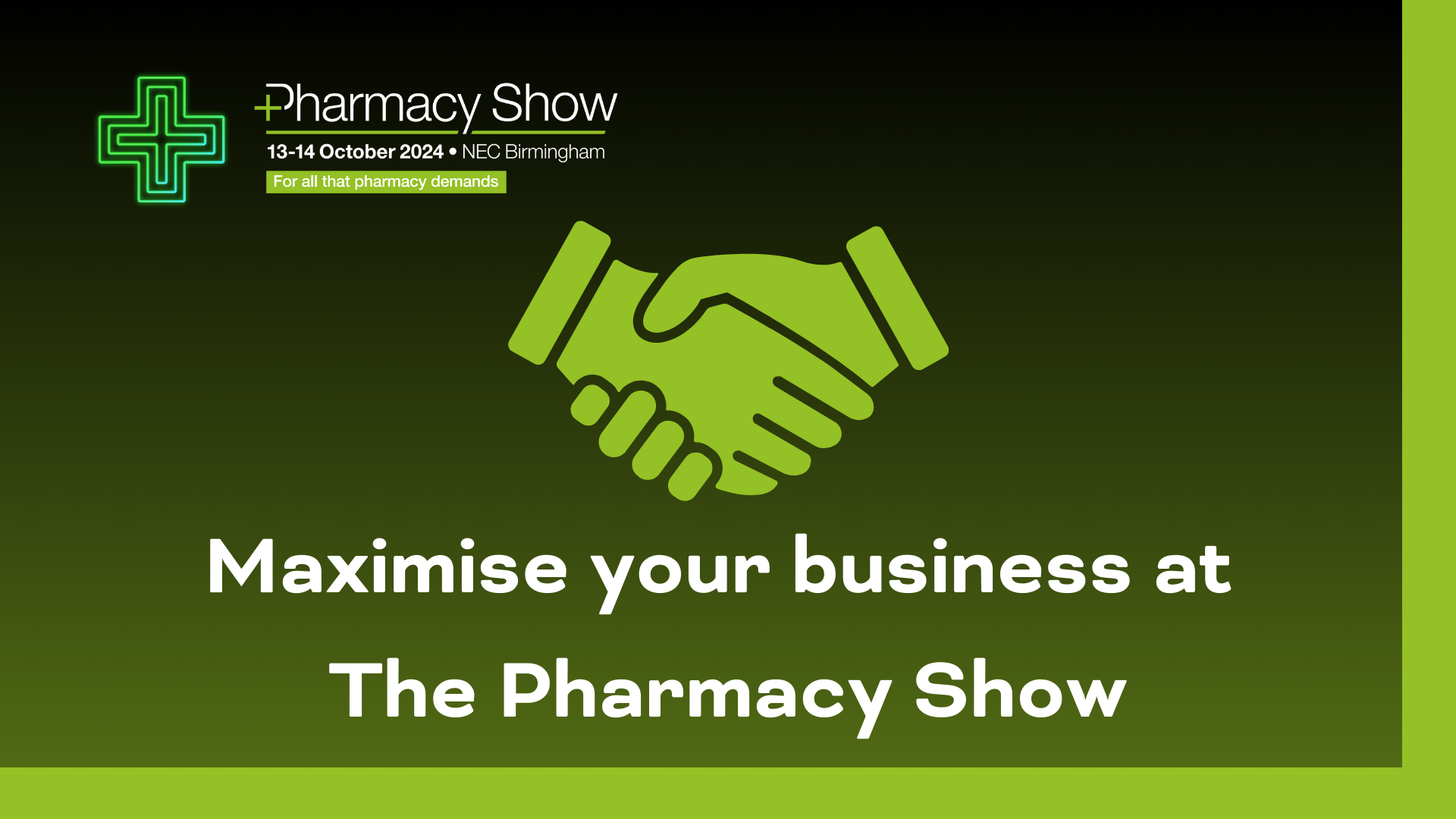 Maximise your business at The Pharmacy Show - Pharmacy Show 2025
