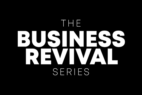 Welcome - The Business Revival Series 2023