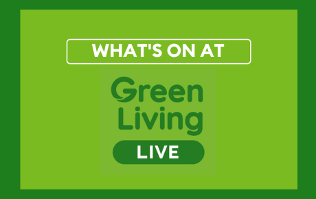 Why visit Green Living Live - Grand Designs Live