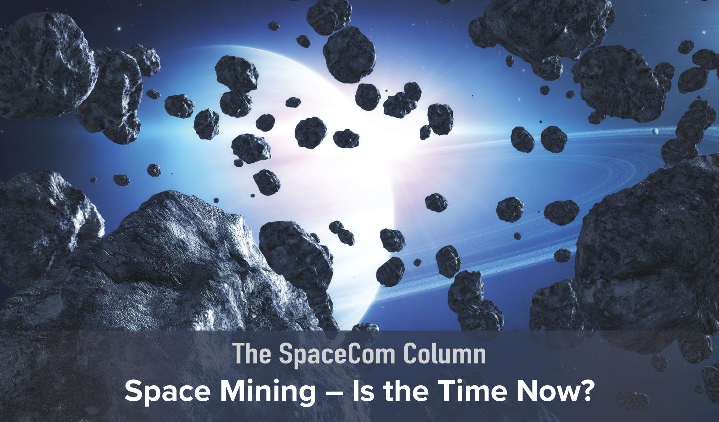 Space Mining – Is the Time Now? - SpaceCom 2026