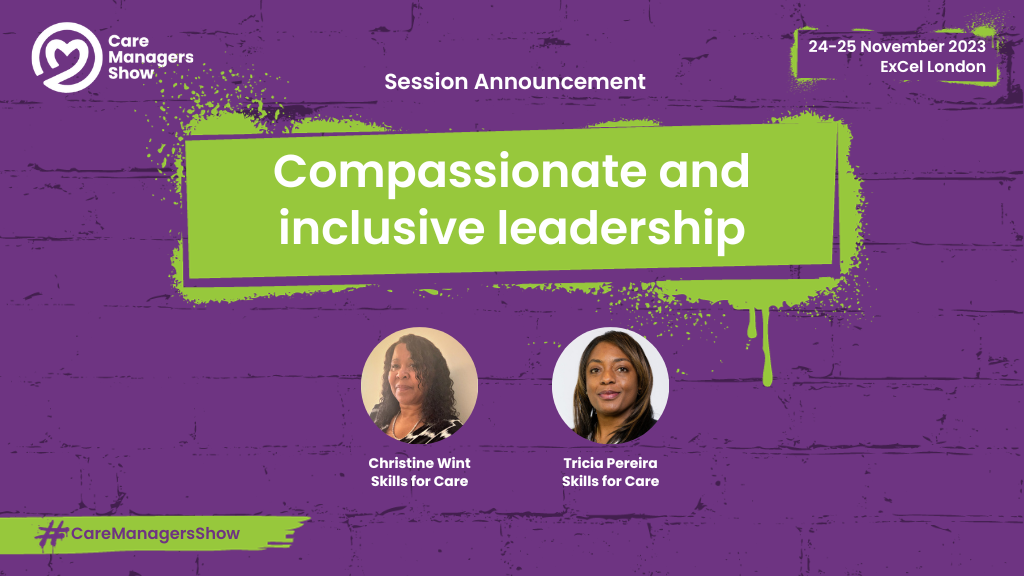 Session announcement: Compassionate and inclusive leadership - Care ...