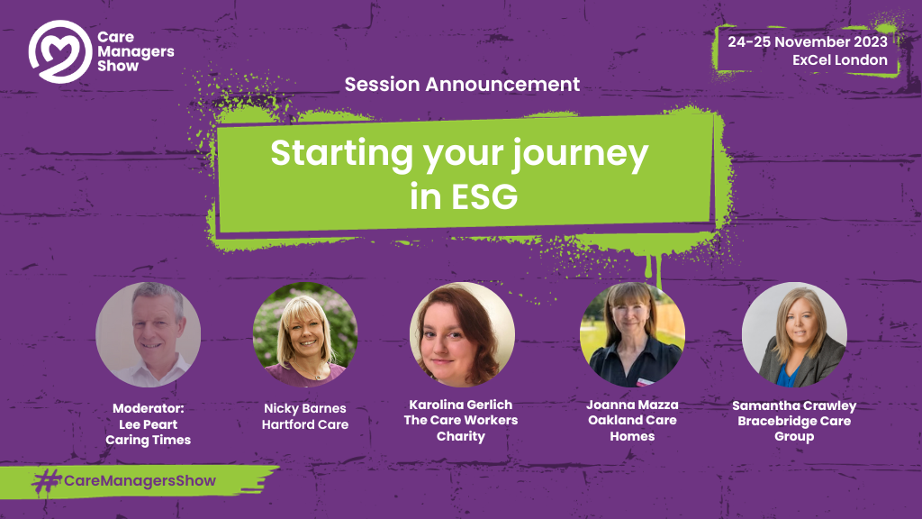 Session announcement: Starting your journey in ESG - Care Management Show