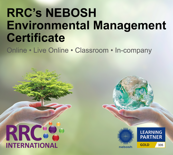 RRC's NEBOSH Environmental Management Certificate - The Health & Safety ...