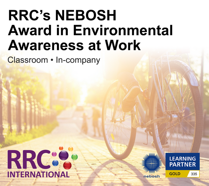 RRC's NEBOSH Award in Environmental Awareness at Work - The Health ...