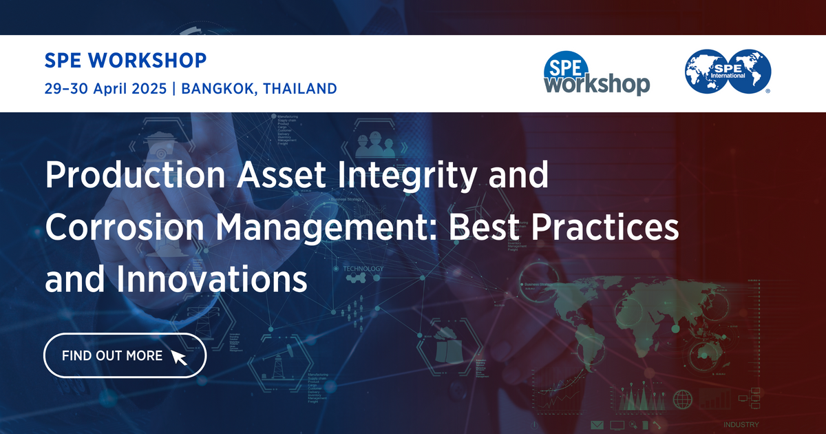 SPE Workshop: Production Asset Integrity | 29–30 Apr 2025