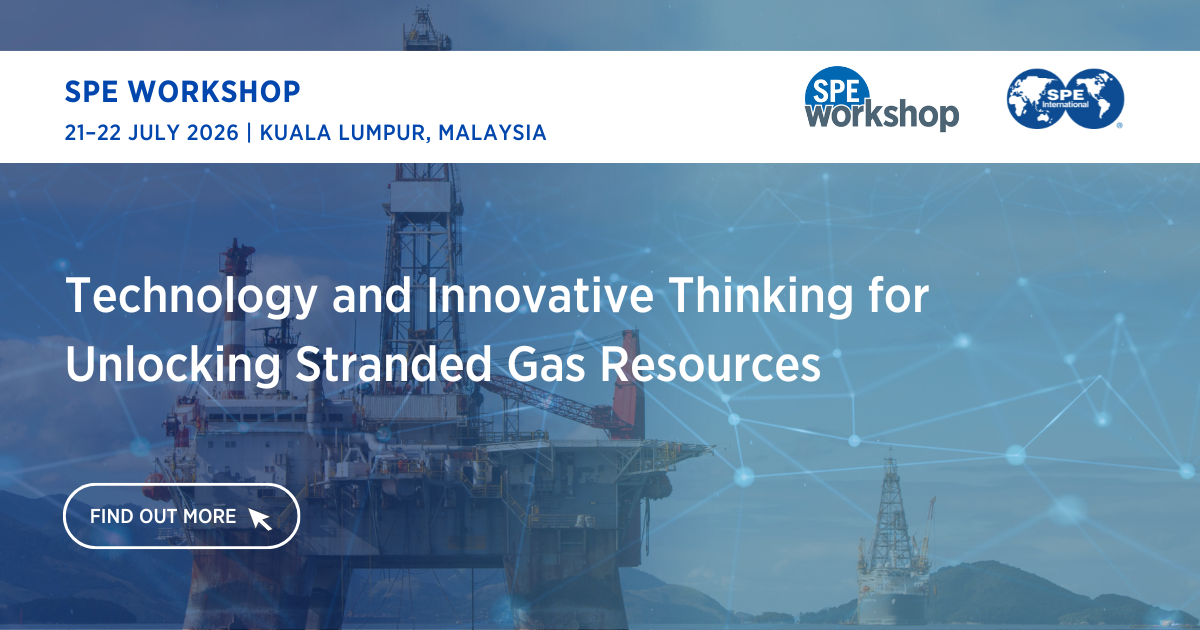 SPE Workshop: Unlocking Stranded Gas Resources | 21–22 July 2026