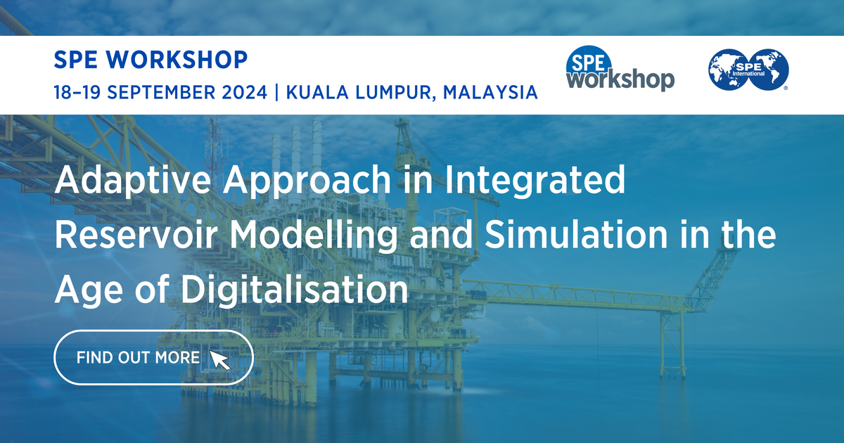 Home Spe Workshop Adaptive Approach In Integrated Reservoir Modelling