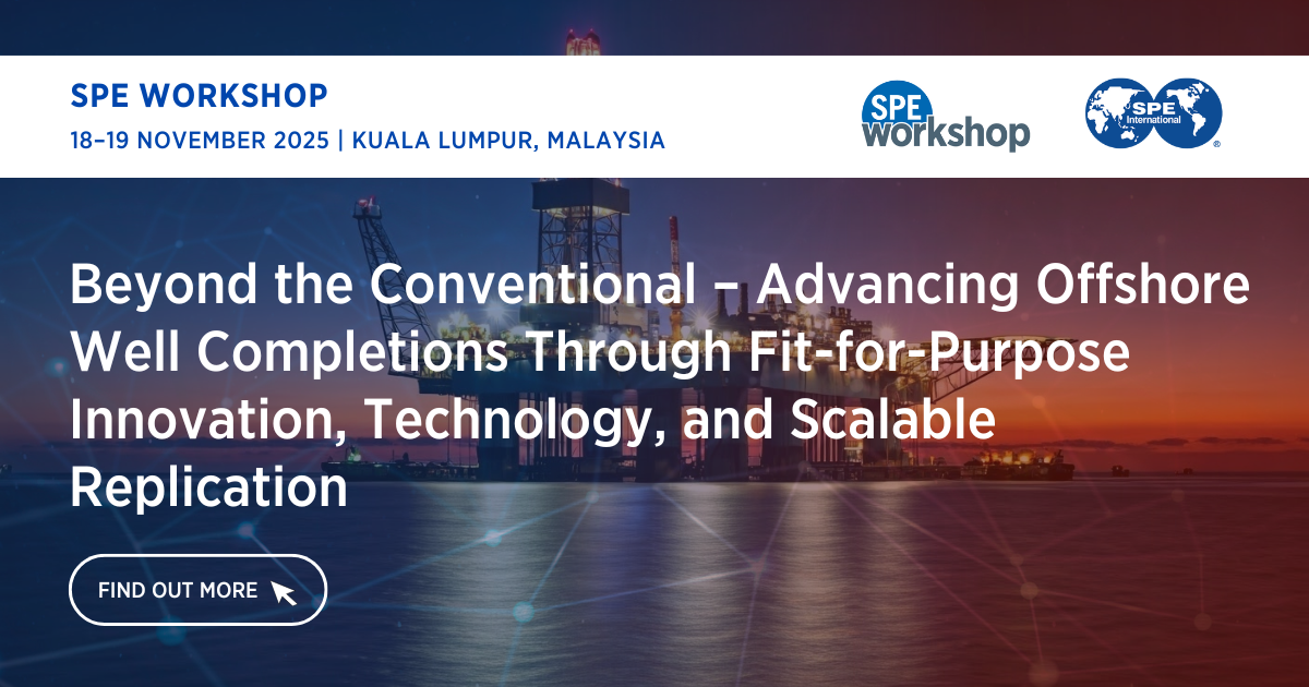 SPE Workshop: Offshore Well Completions | 18 – 19 November 2025